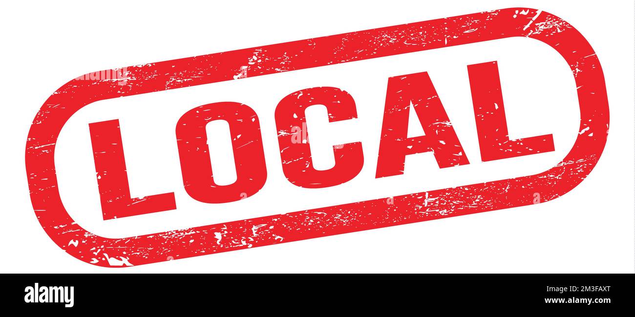 LOCAL, text written on red rectangle stamp sign Stock Photo - Alamy