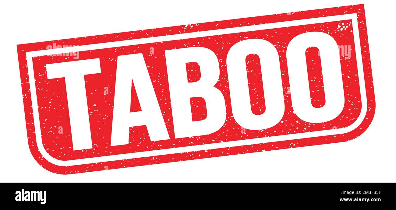 TABOO text written on red grungy stamp sign Stock Photo - Alamy