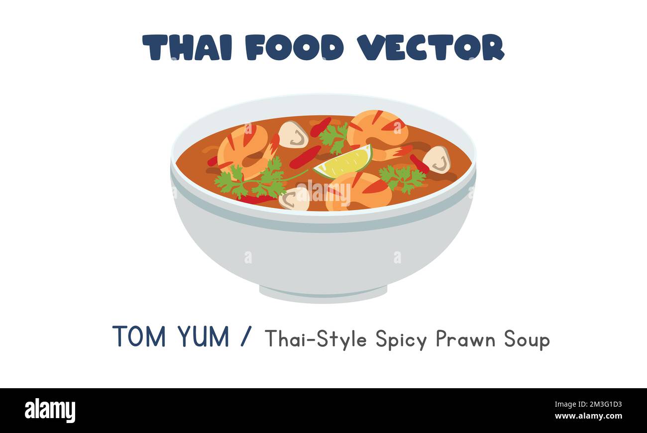 Thai Tom Yum - Thai style spicy prawn soup flat vector clipart cartoon ...