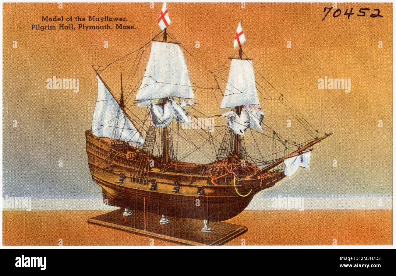 Model of the Mayflower, Pilgrim Hall, Plymouth, Mass. , Model ships ...