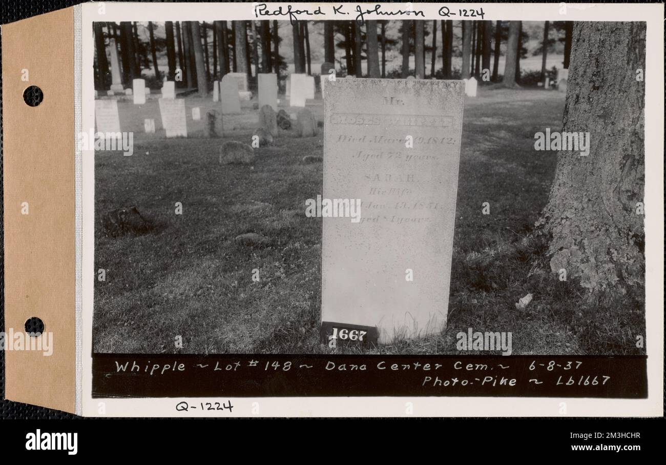 Moses and Sarah Whipple, Dana Center Cemetery, lot 148, Dana, Mass ...