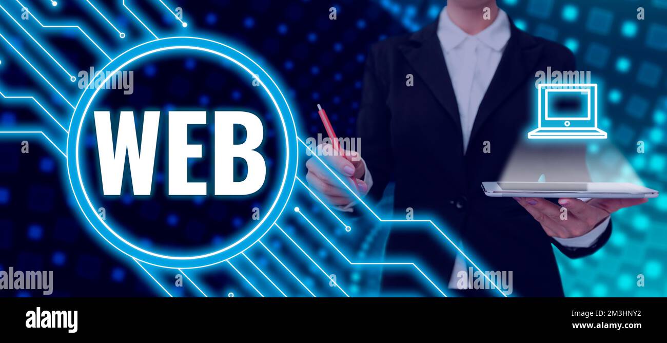 Sign displaying Web. Word Written on a system of Internet servers that ...