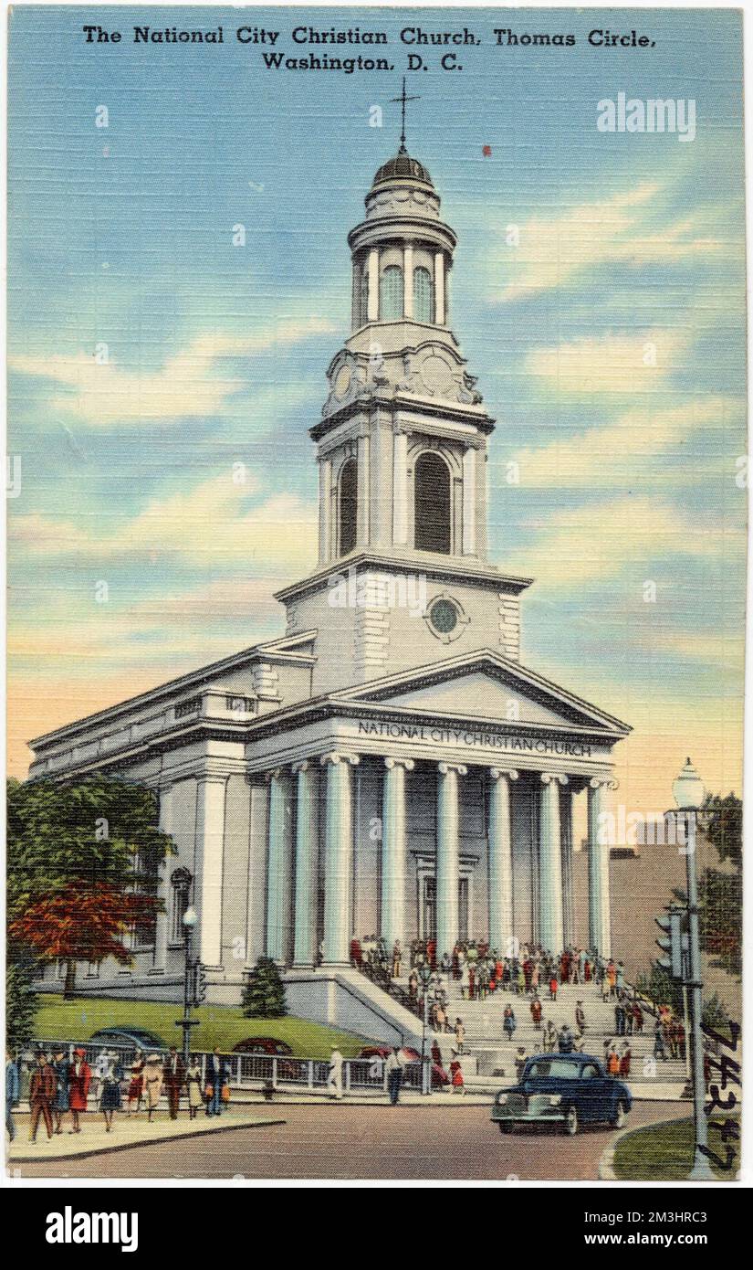 The National City Christian Church, Thomas Circle, Washington, D. C ...