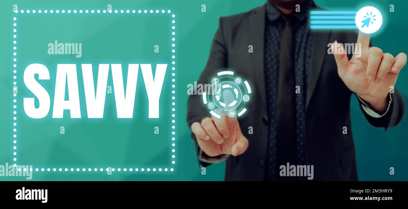 Conceptual display Savvy. Conceptual photo having perception ...