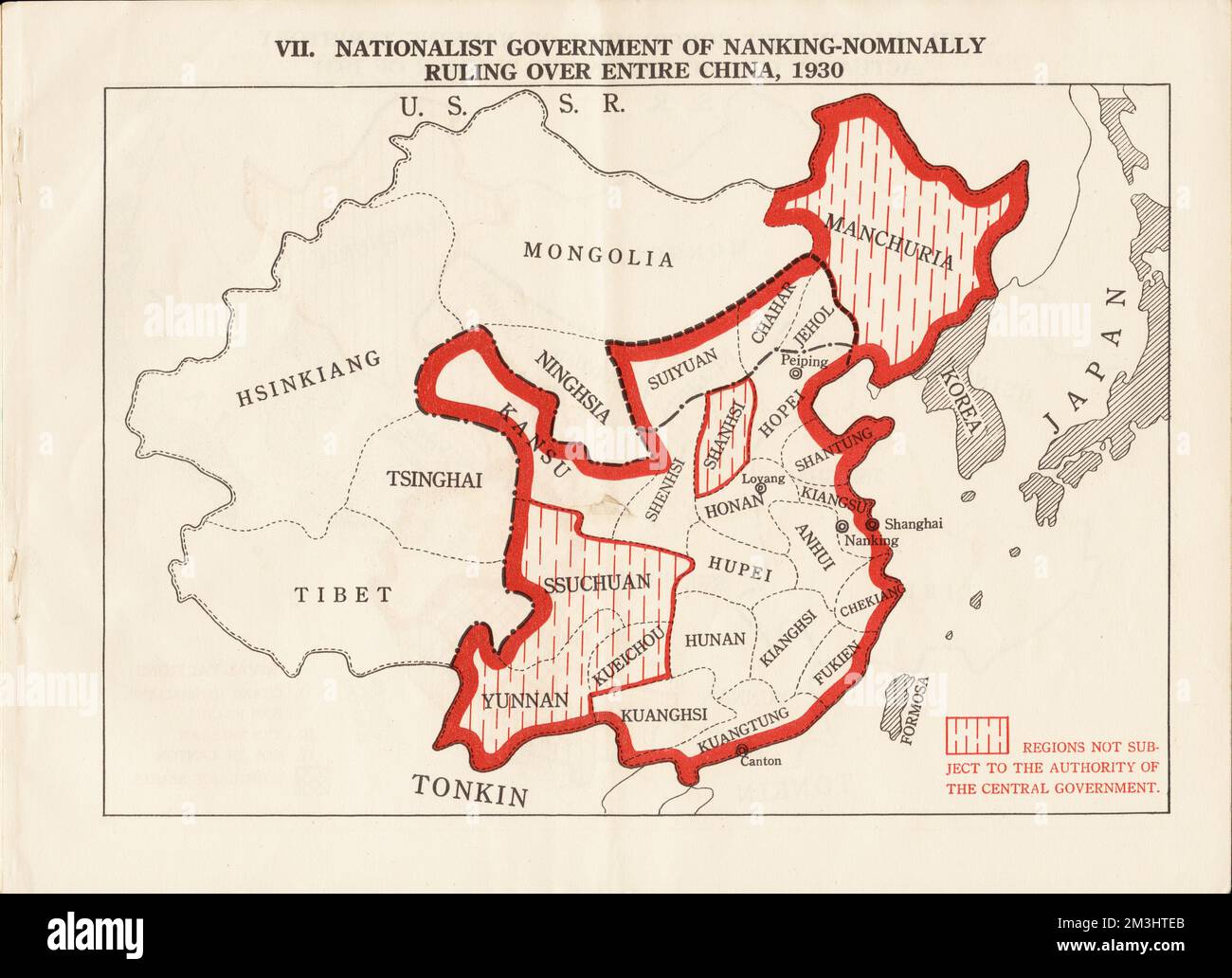 Nationalist government of Nanking - nominally ruling over entire China ...