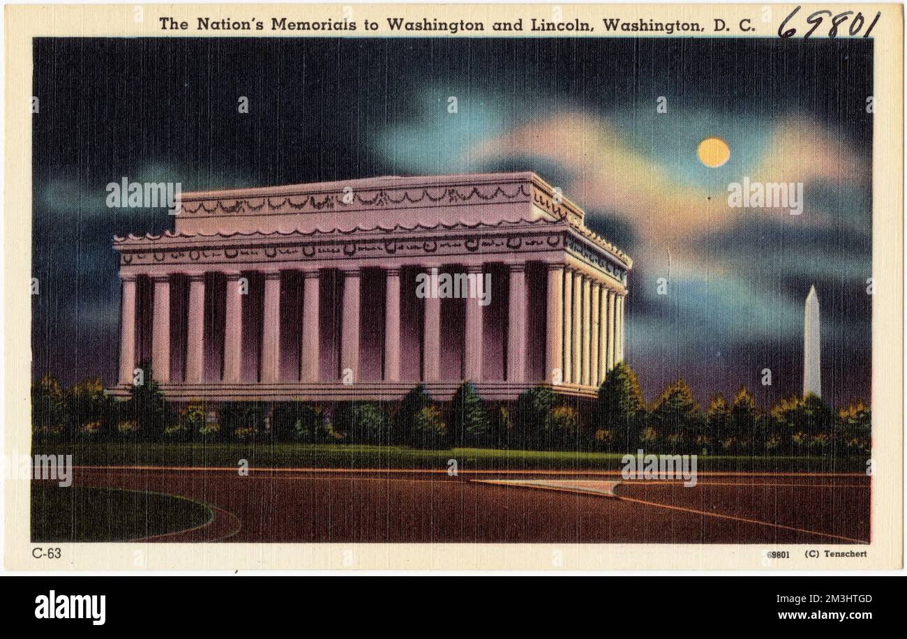 The Nation's Memorial to Washington and Lincoln, Washington, D. C ...