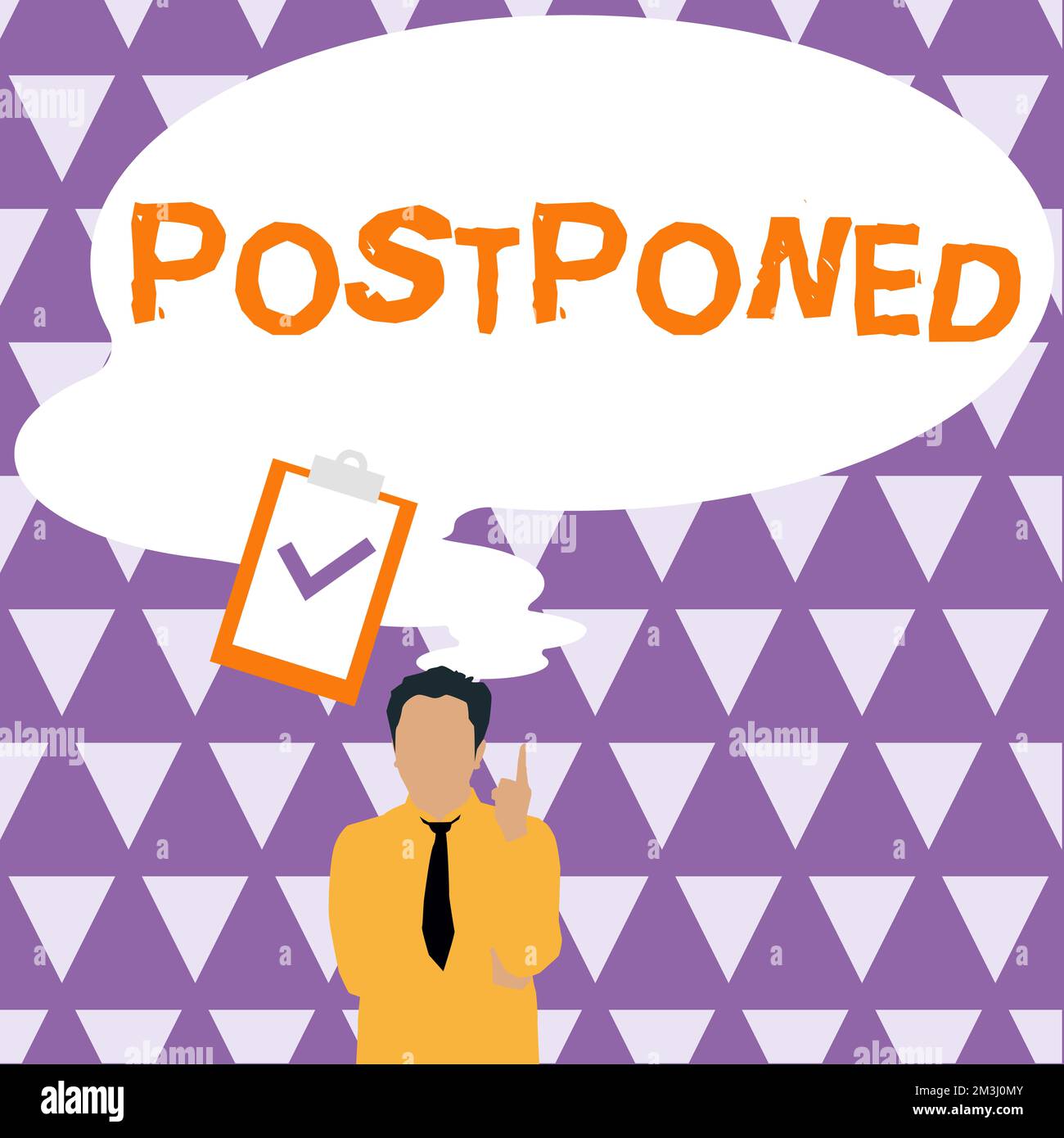 Hand writing sign Postponed. Word Written on to place later in order of ...