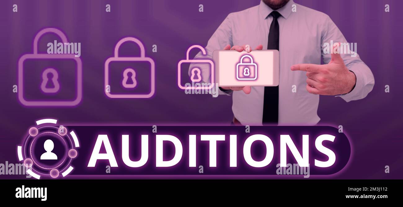 Inspiration showing sign Auditions, Business showcase a trial ... Inspiration showing sign Auditions, Business showcase a trial ...