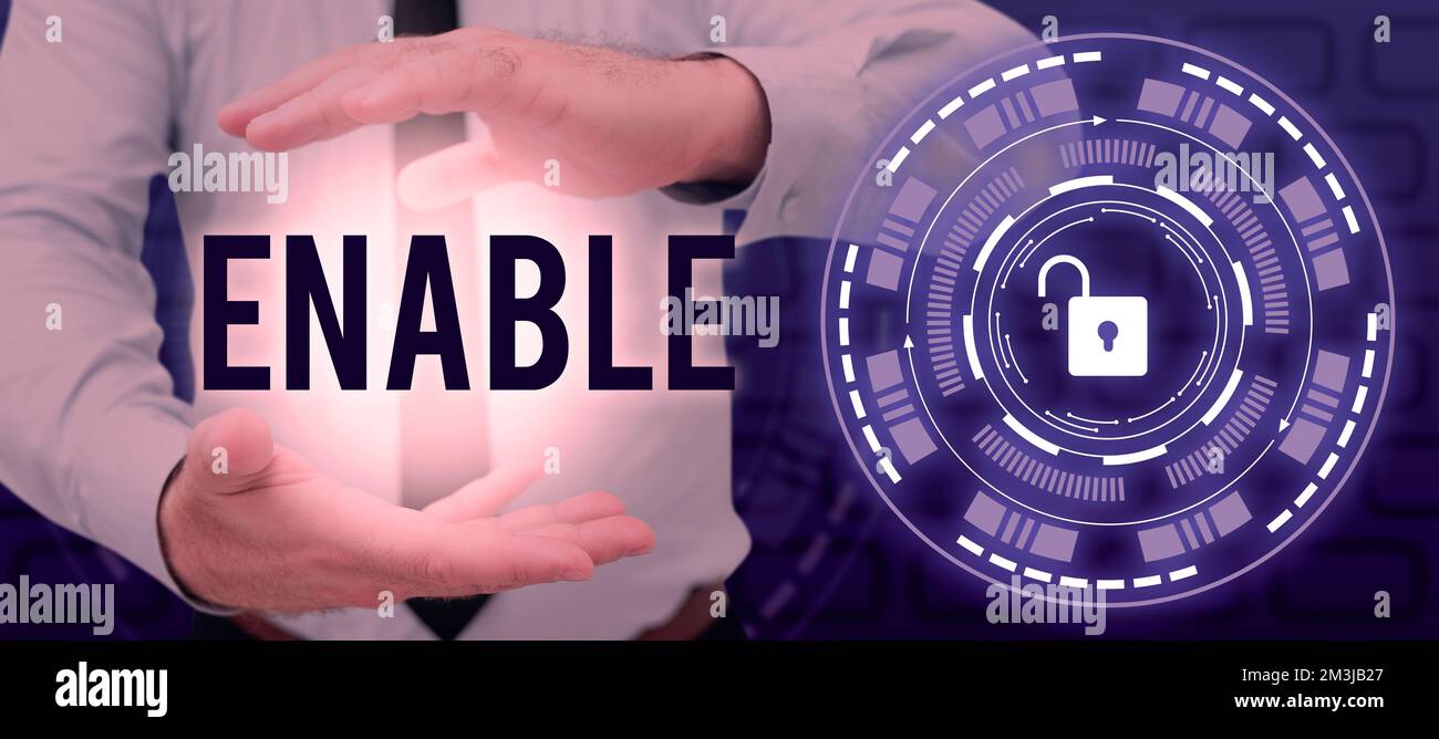 Conceptual display Enable, Word Written on give someone or something ...