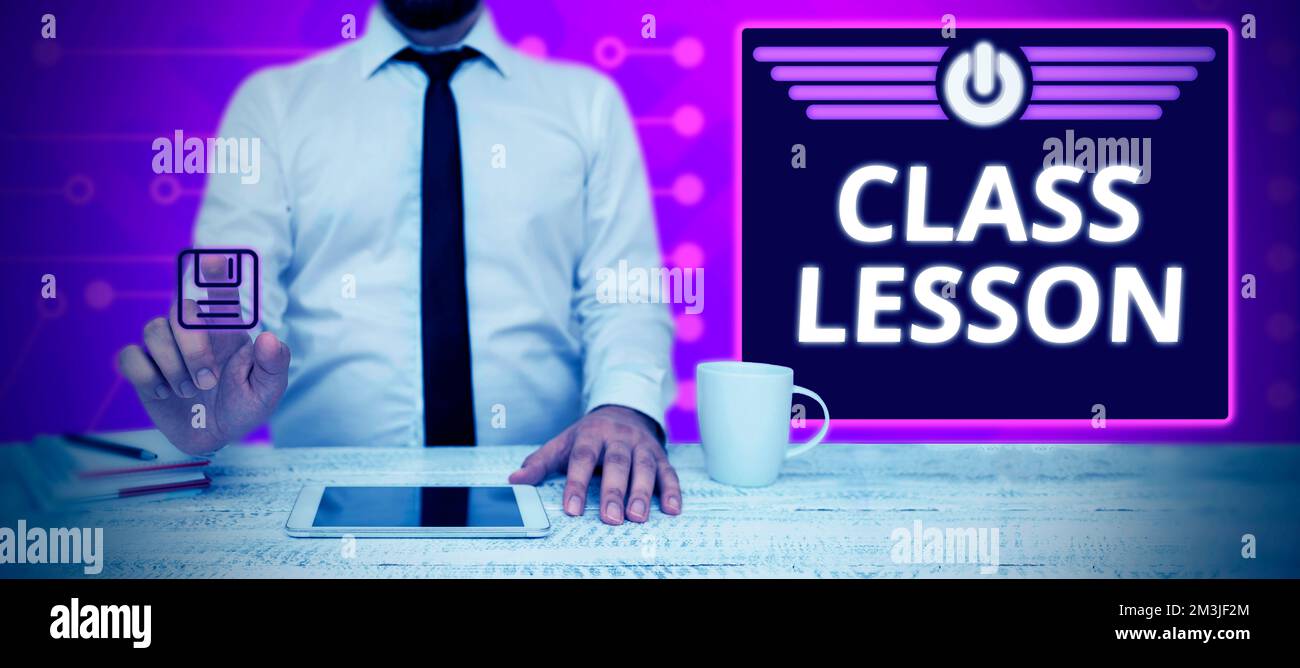 Inspiration showing sign Class Lesson. Business concept subject session ...