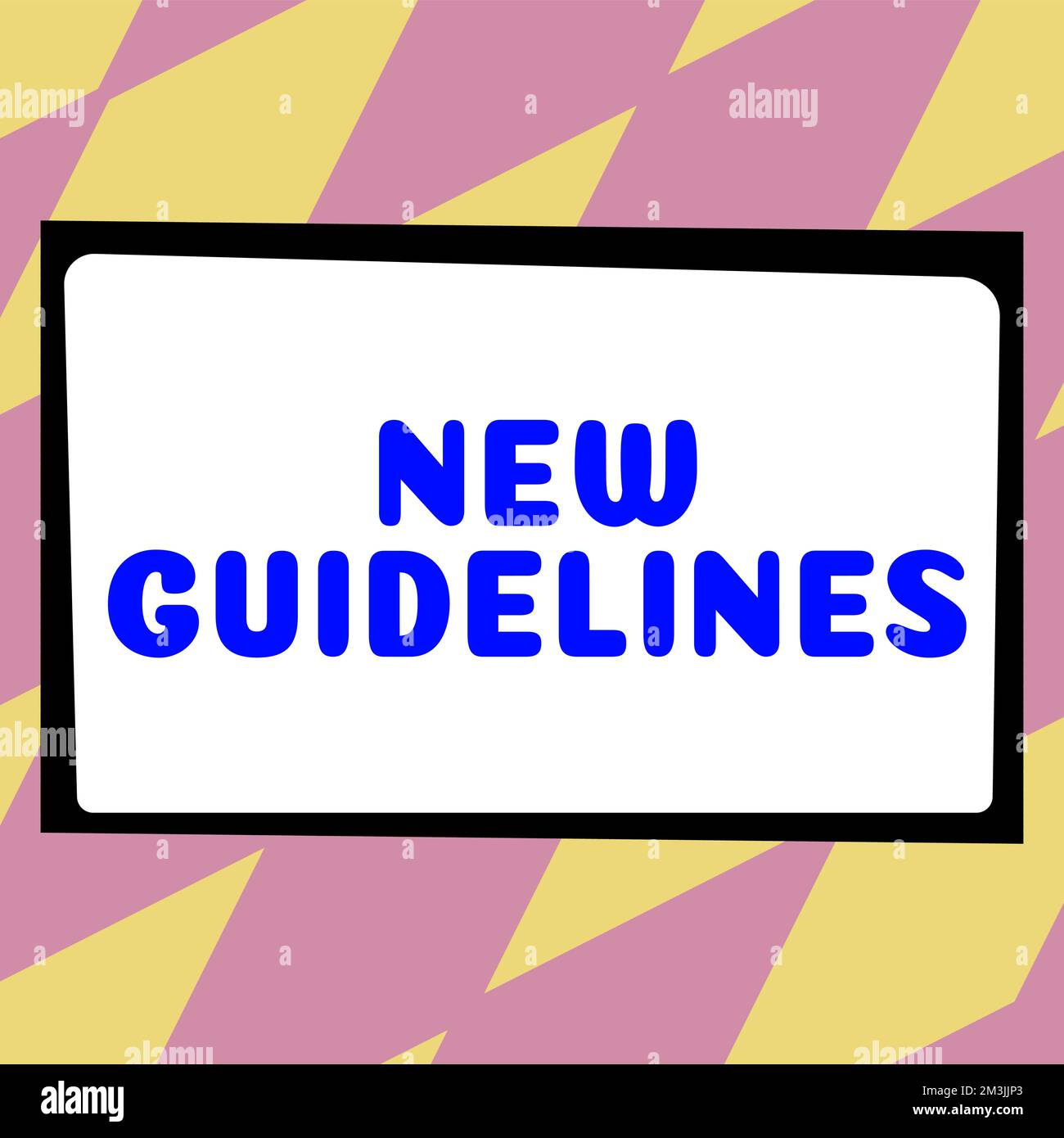 Text caption presenting New Guidelines. Word for a new list of goals to ... Text caption presenting New Guidelines. Word for a new list of goals to ...