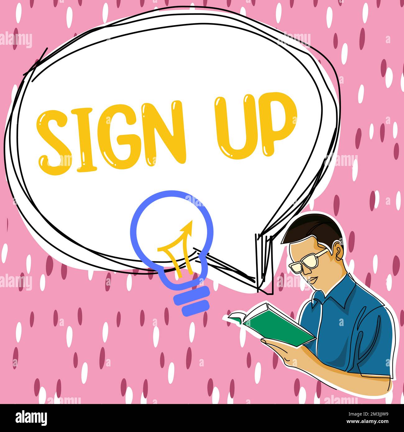 Handwriting text Sign Up. Business approach use your information to ...