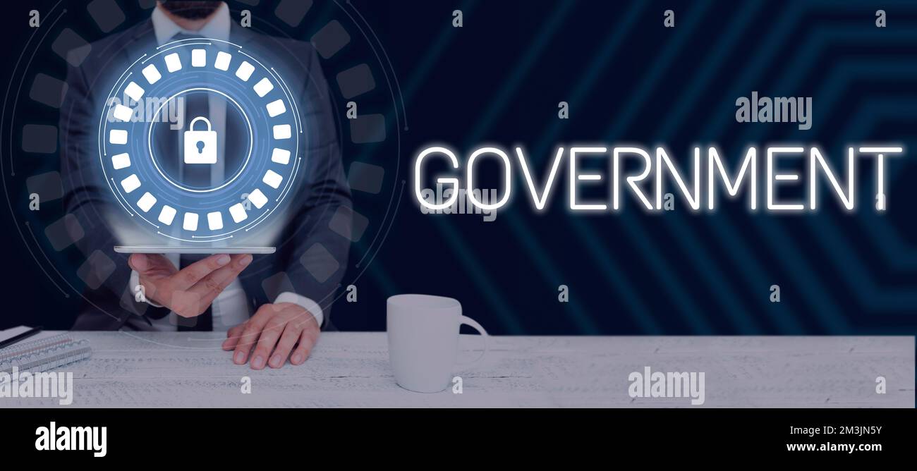 Sign displaying Government. Concept meaning Group of people with ...