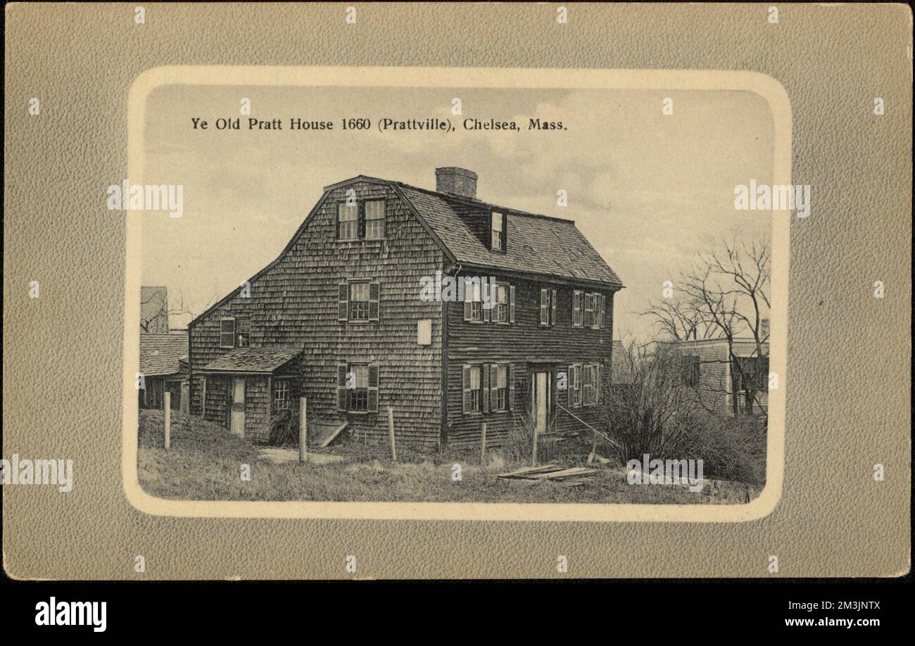 Ye Old Pratt House 1660 (Prattville), Chelsea, Mass. , Houses, Historic ...