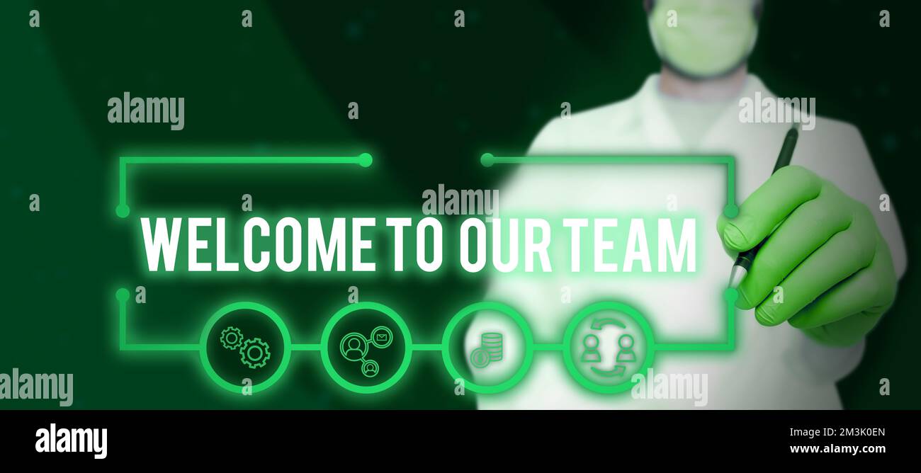 Sign displaying Welcome To Our Team. Business showcase introducing ...