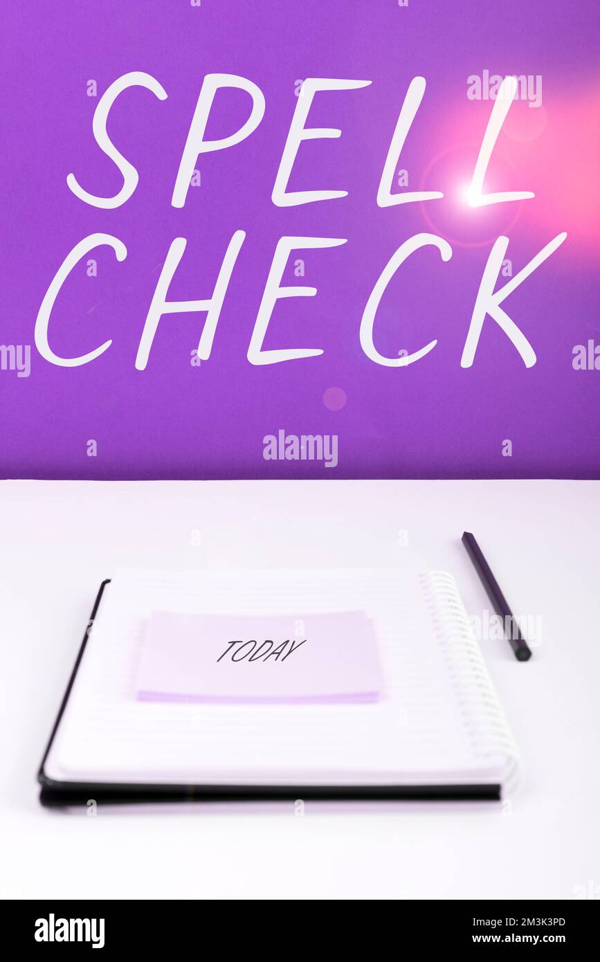 Hand writing sign Spell Check, Business overview to use a computer program to find and correct ...