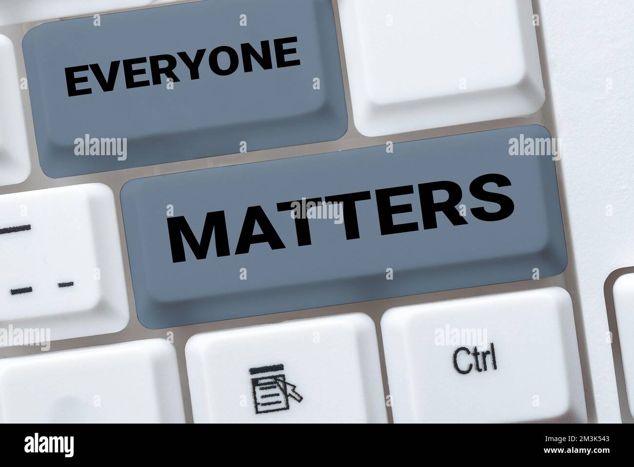 Sign displaying Everyone Matters. Internet Concept all the people have ...