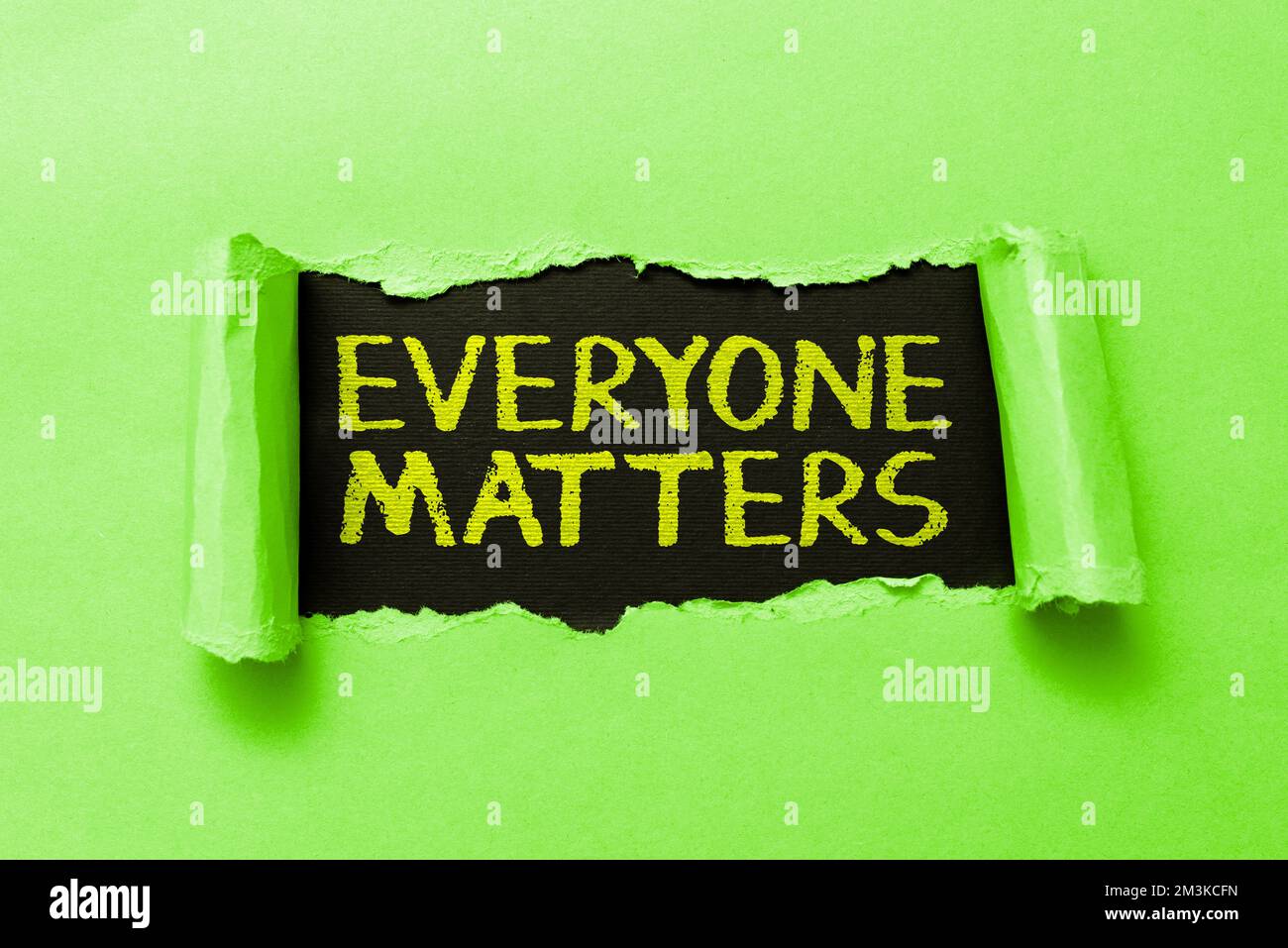 Hand writing sign Everyone Matters. Business overview all the people ...