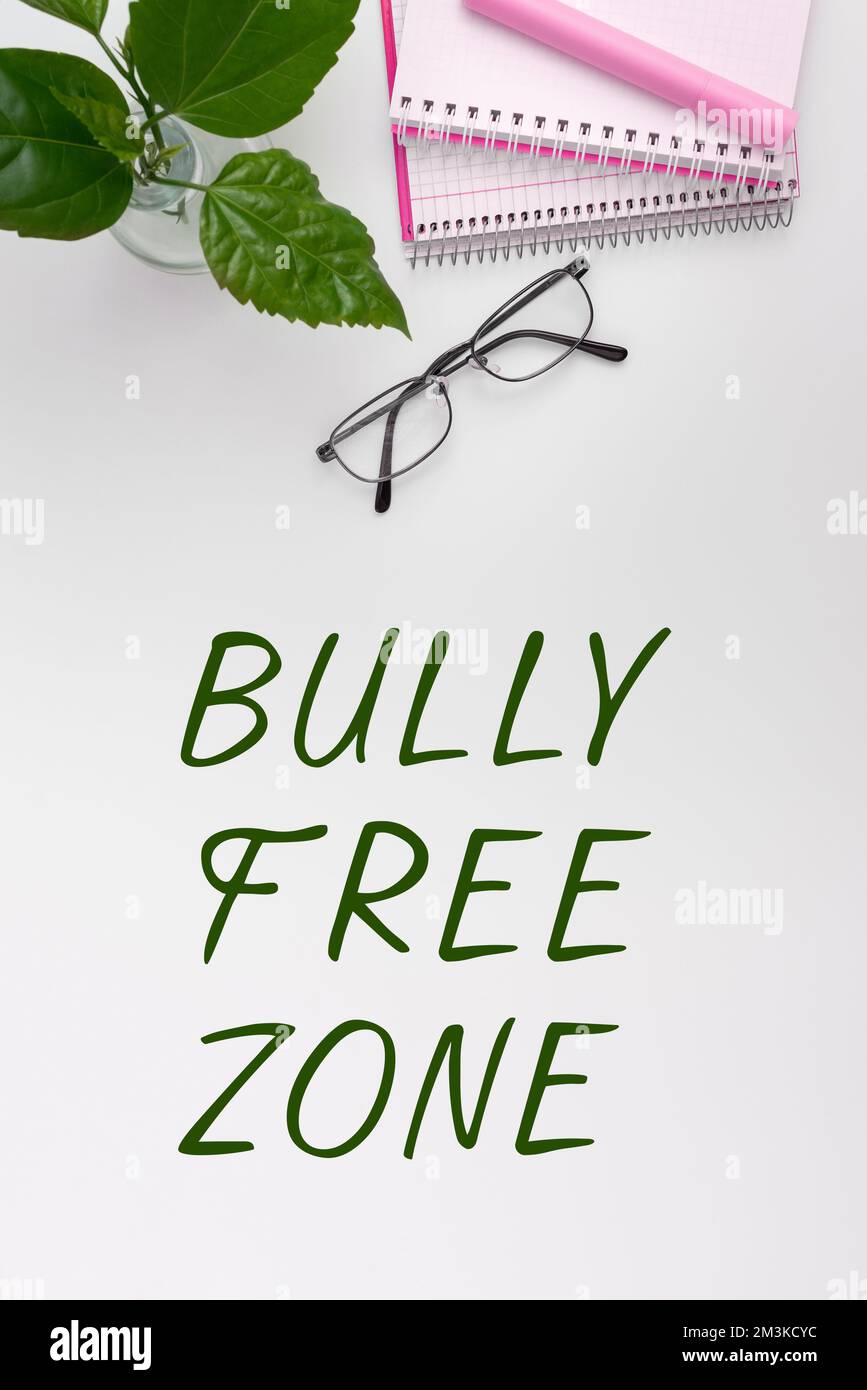 Text sign showing Bully Free Zone. Business approach Be respectful to ...