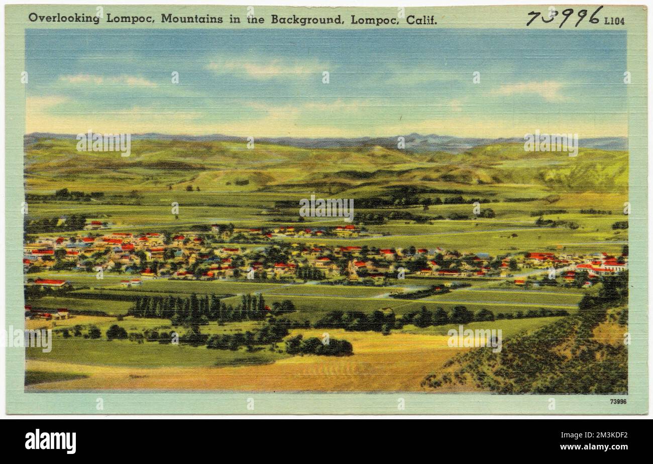 Overlooking Lompoc, Mountains in the background, Lompoc, Calif ...
