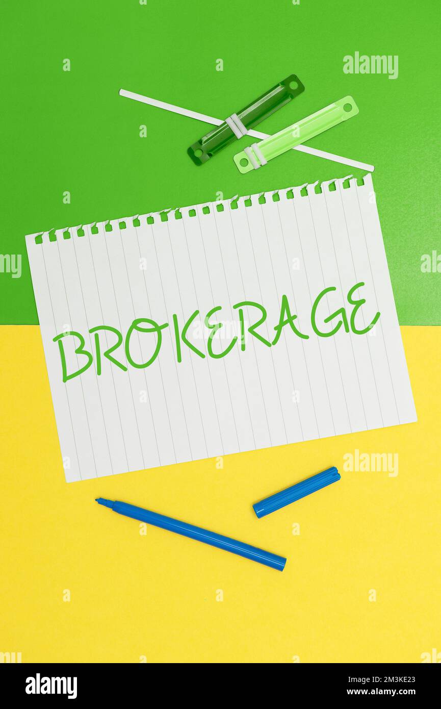 Hand writing sign Brokerage. Business concept serves as a trusted agent ...