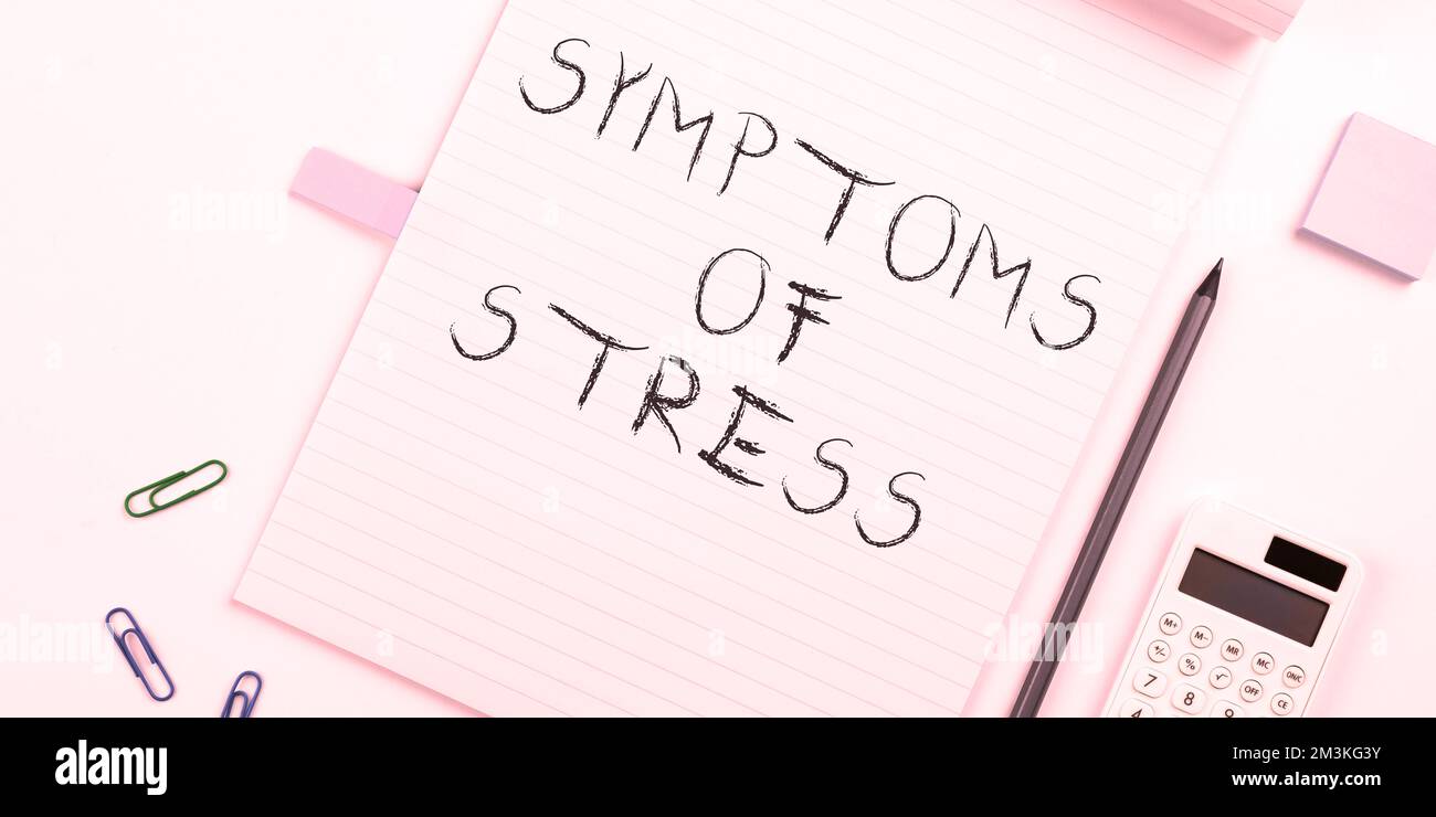 Conceptual display Symptoms Of Stress, Word for serving as symptom or ...