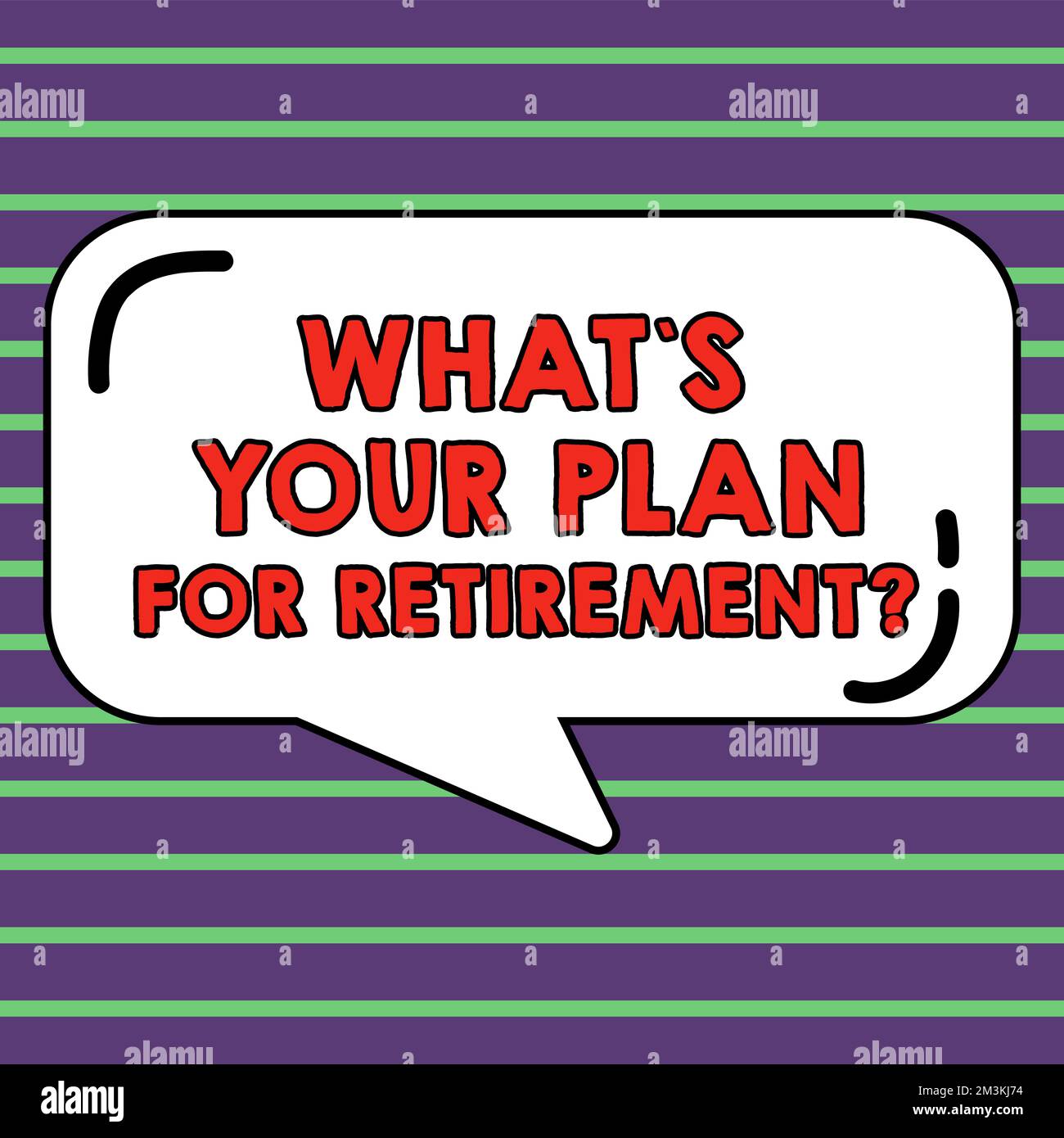 Text sign showing What's Your Plan For Retirement. Business showcase ...