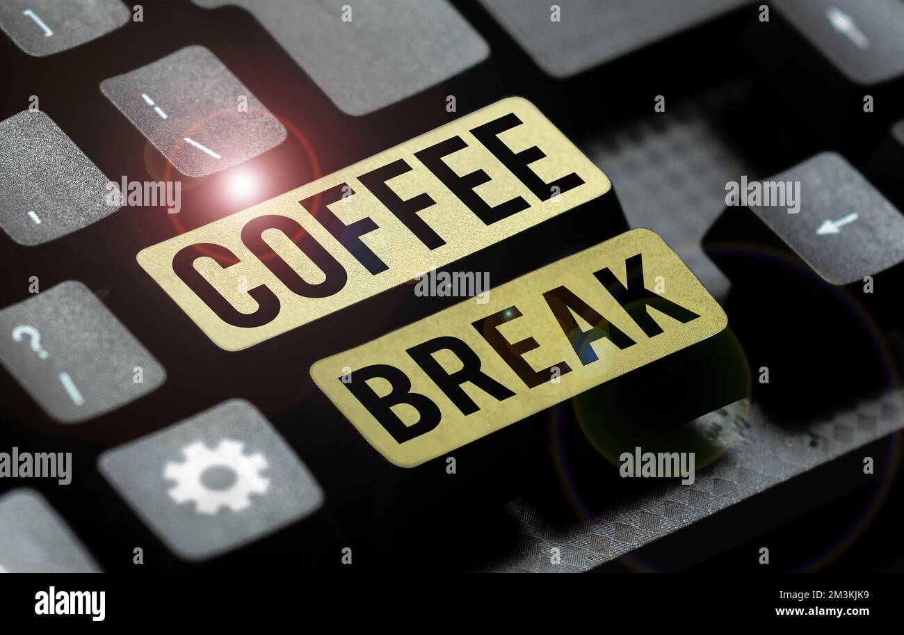 Handwriting text Coffee Break. Conceptual photo short time when you ...