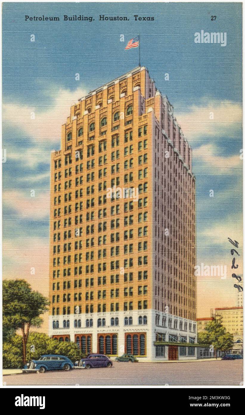 Petroleum Building, Houston, Texas , Commercial facilities, Tichnor ...