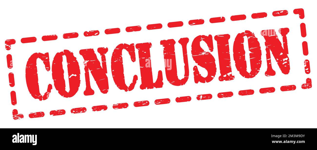 CONCLUSION text written on red dash stamp sign Stock Photo - Alamy