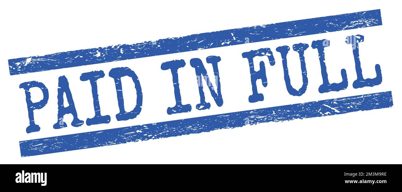 Paid in full stamp hi-res stock photography and images - Alamy