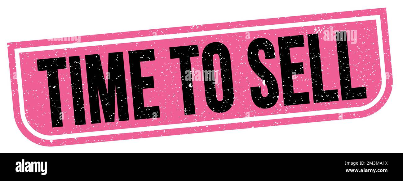 TIME TO SELL text written on pink-black grungy stamp sign Stock Photo ...