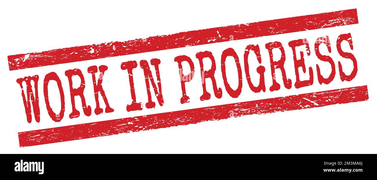 Work in progress stamp Cut Out Stock Images & Pictures - Alamy