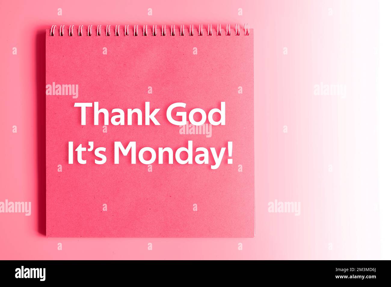 Thank God It’s Monday - text written ofl font on the craft paper of ...
