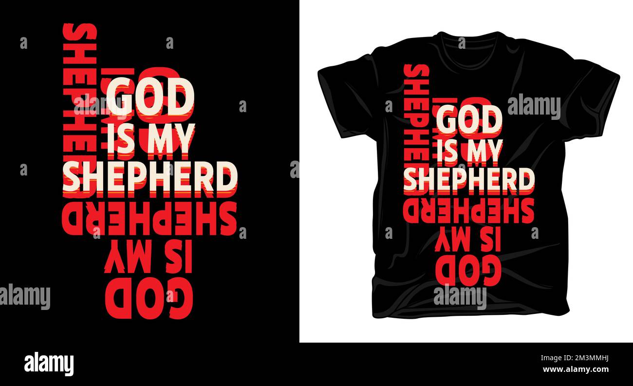 God is my shepherd christian religious typography t shirt design with ...