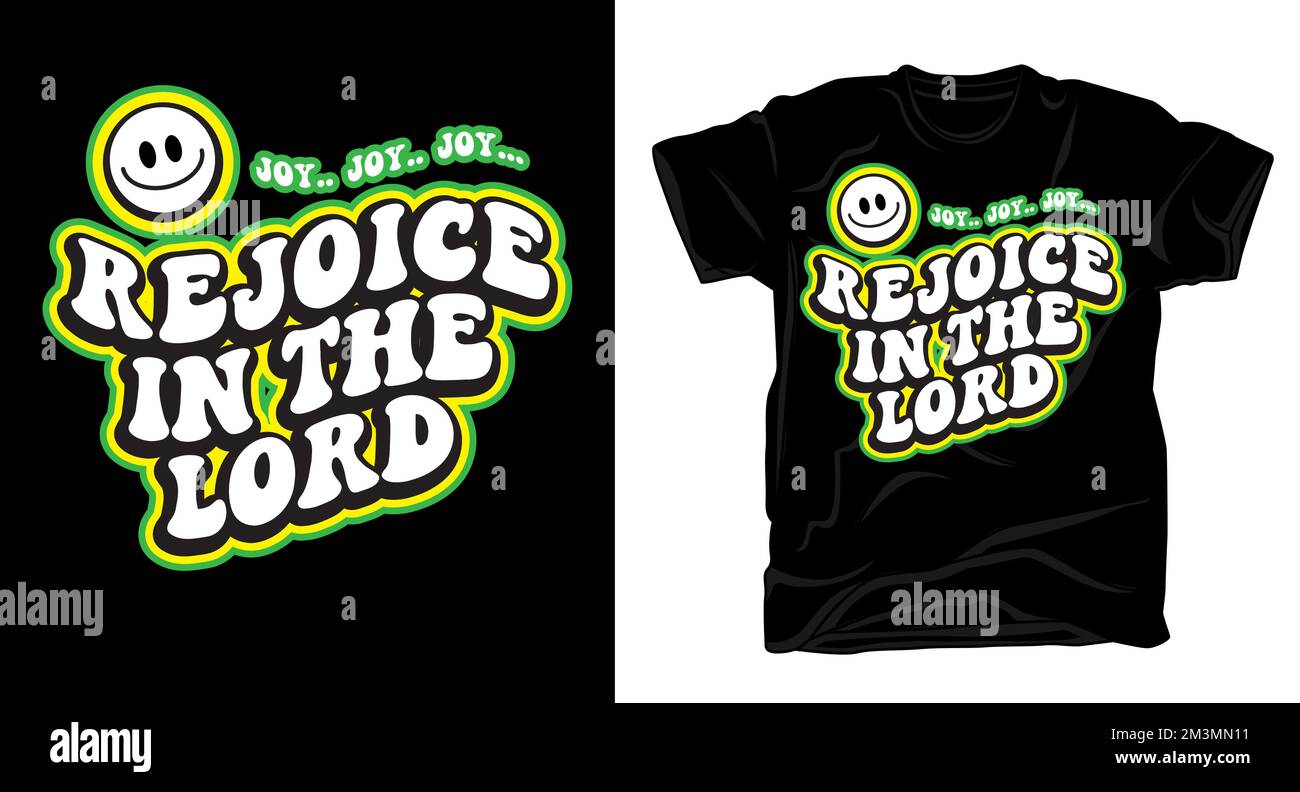 Rejoice in the lord christian biblical typography for t shirt design ...
