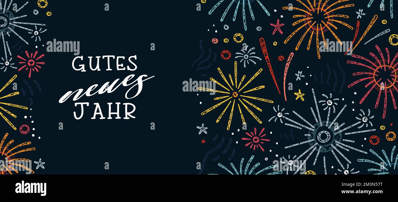 Cute hand drawn New Years banner with fireworks and German type saying ...
