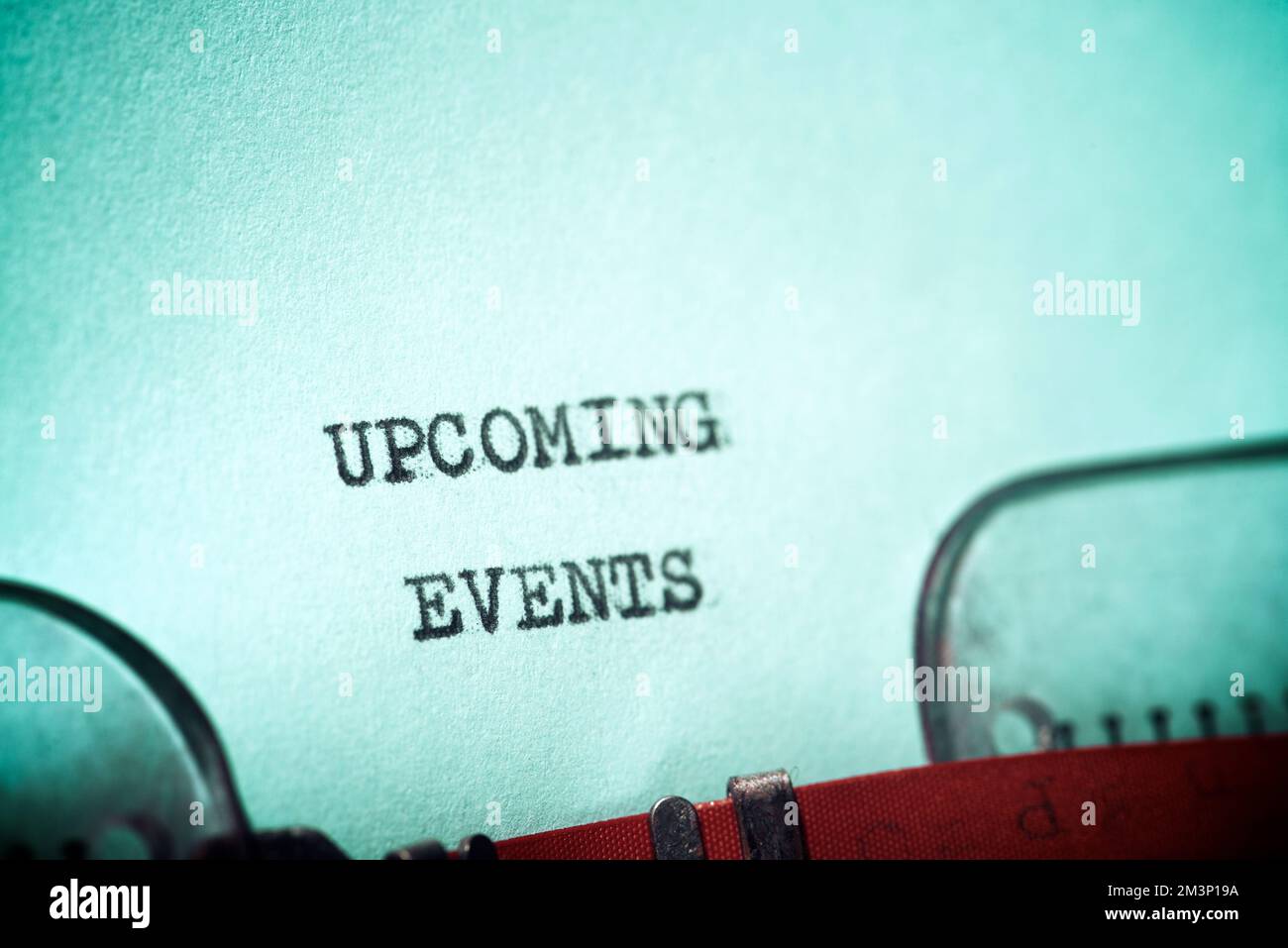 Word writing upcoming events hi-res stock photography and images - Alamy