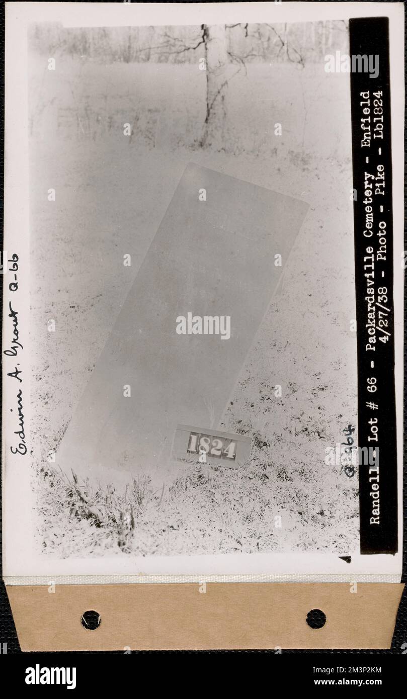 Randell, Packardsville Cemetery, lot 66, Enfield, Mass., Apr. 27, 1938 ...