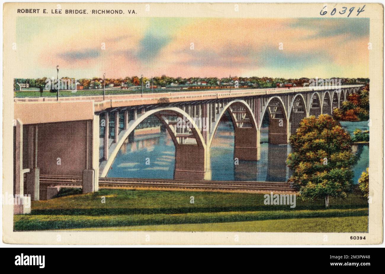 Robert E. Lee Bridge, Richmond, VA. , Bridges, Tichnor Brothers ...