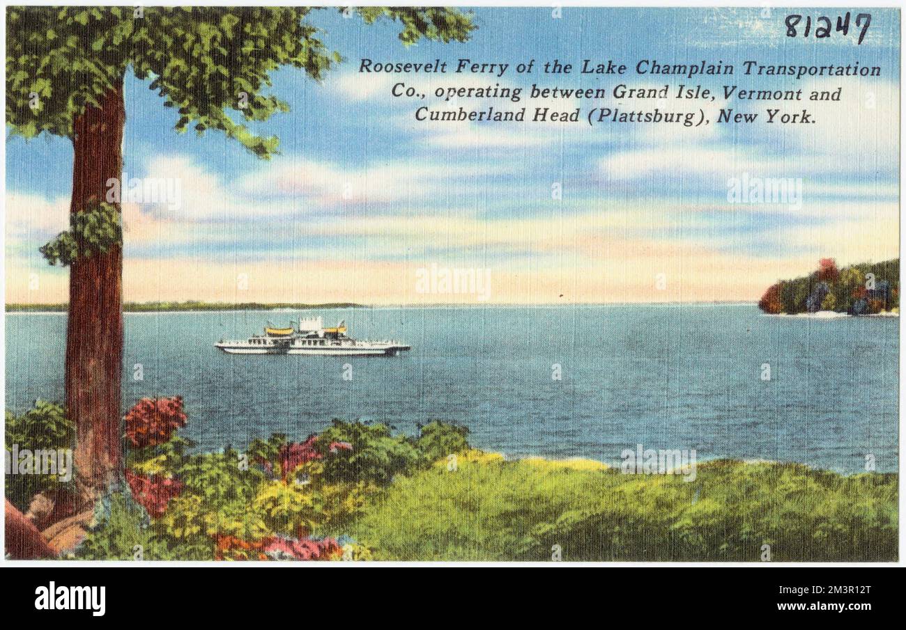 Roosevelt Ferry of the Lake Champlain Transportation Co., operating ...