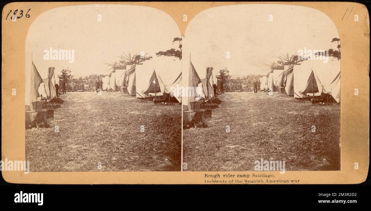 Rough rider camp, Santiago , Military camps, Tents, Spanish-American ...