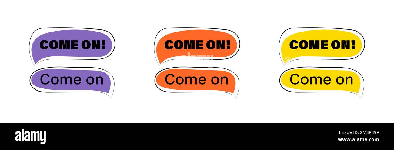 Come on vector sign. Modern icon Stock Vector Image & Art - Alamy