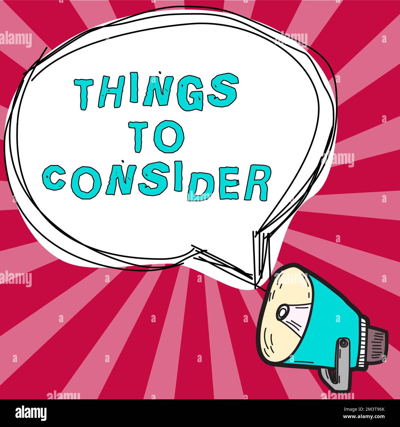 Text sign showing Things To Consider. Business concept list to check or ...