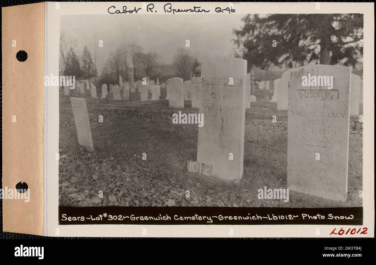 Sears, Greenwich Cemetery, Old section, lot 302, Greenwich Mass., ca ...