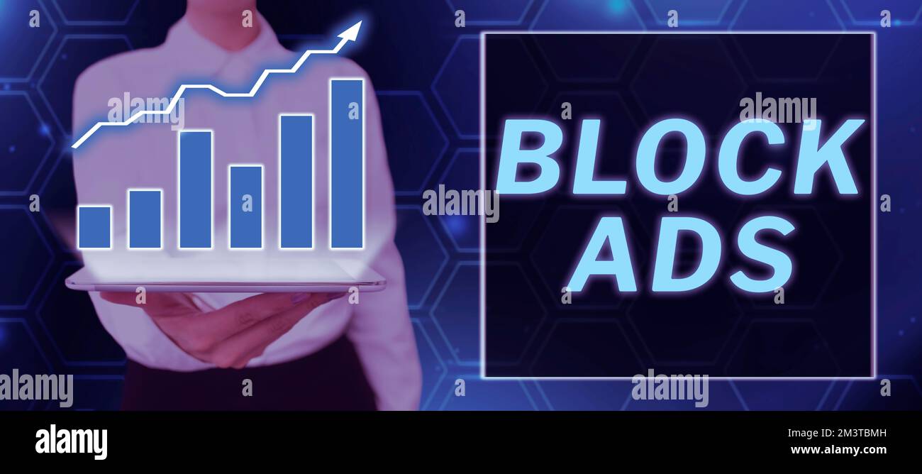 Hand writing sign Block Ads. Business showcase program that will remove ...