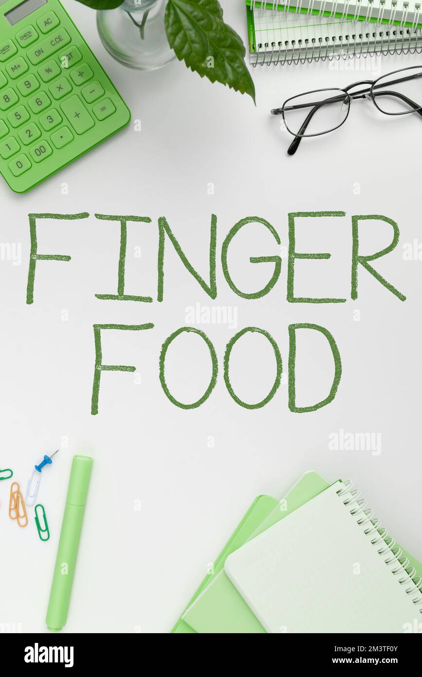 Sign displaying Finger Food. Business approach products and digestives ...