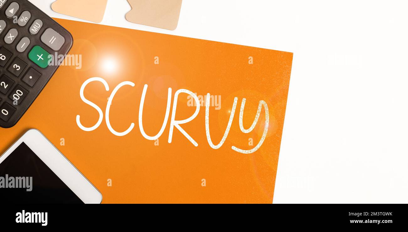 Hand writing sign Scurvy. Concept meaning disease caused by a lack of ...