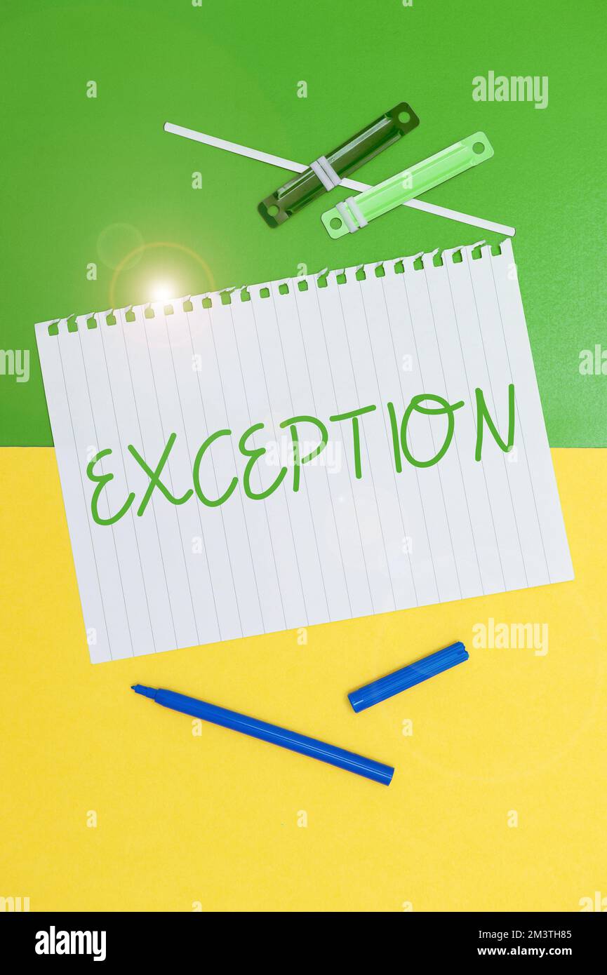 Handwriting text Exception. Word Written on person or thing that is ...