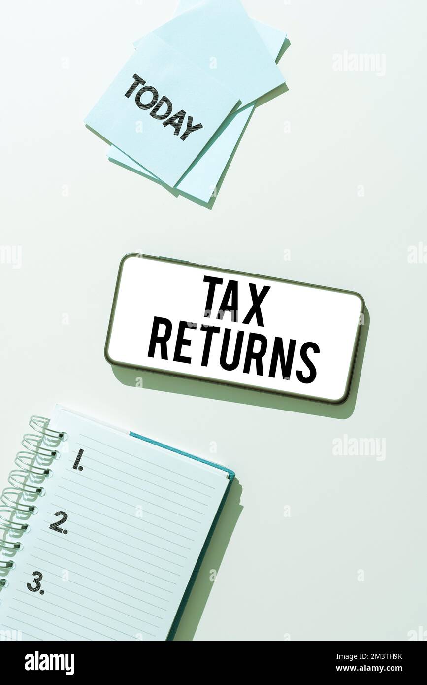 Hand writing sign Tax Returns. Business idea Tax payer financial ...